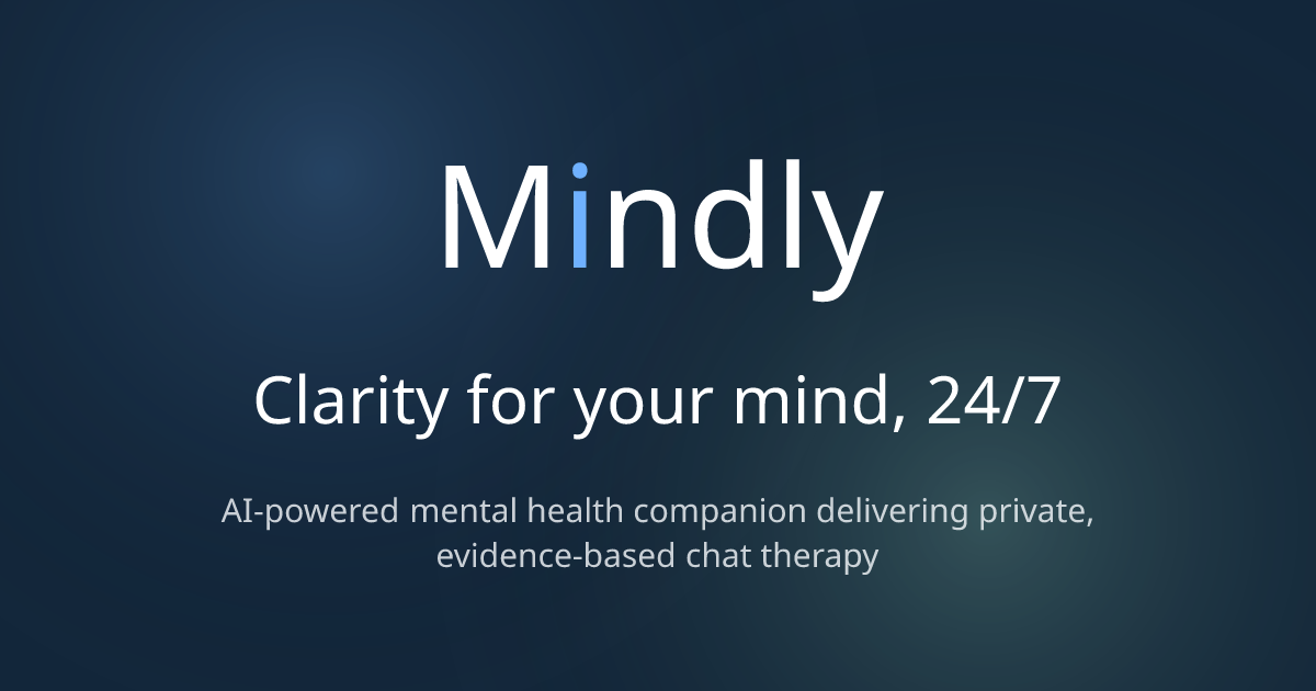 Clarity for your mind, 24/7